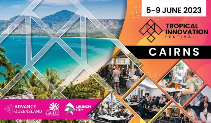 Apply now for support from AQ to attend the 2023 Tropical Innovation ...